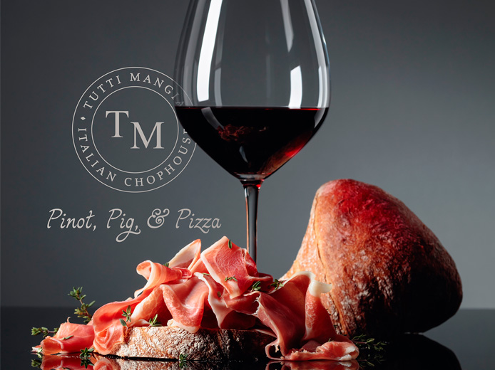 Pinot, Pig, & Pizza - Tutti Mangia Italian Chophouse